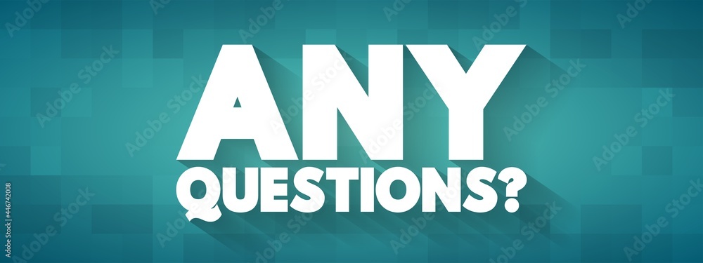 Any Questions Question text quote, concept background Stock Vector ...