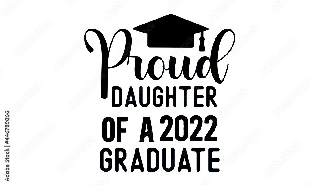 Graduation SVG Quotes Design Template Stock Vector | Adobe Stock