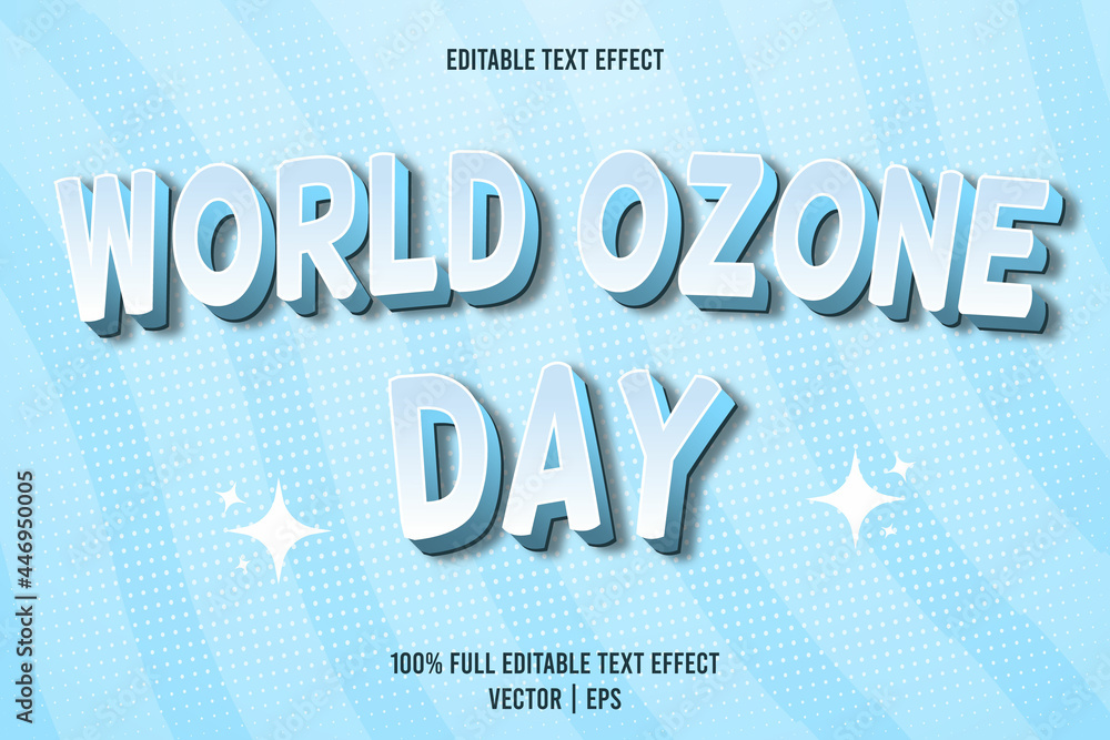 World ozone day editable text effect 3 dimension emboss cartoon style ...