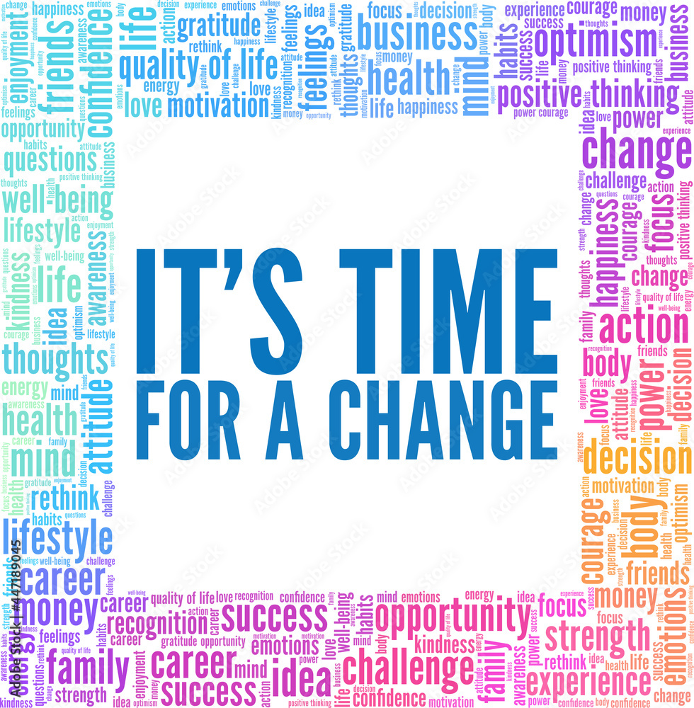 It's time for a change vector illustration word cloud isolated on a ...