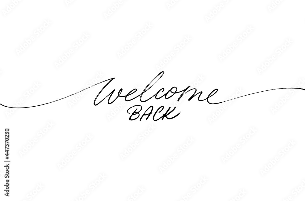 Welcome back black line lettering. Hand drawn modern vector calligraphy ...