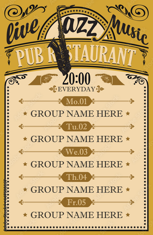 Vector poster for a pub restaurant with live jazz music. Daily schedule ...