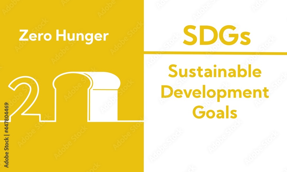 SDGs 2.Zero Hunger -飢餓をゼロに- Stock Illustration | Adobe Stock