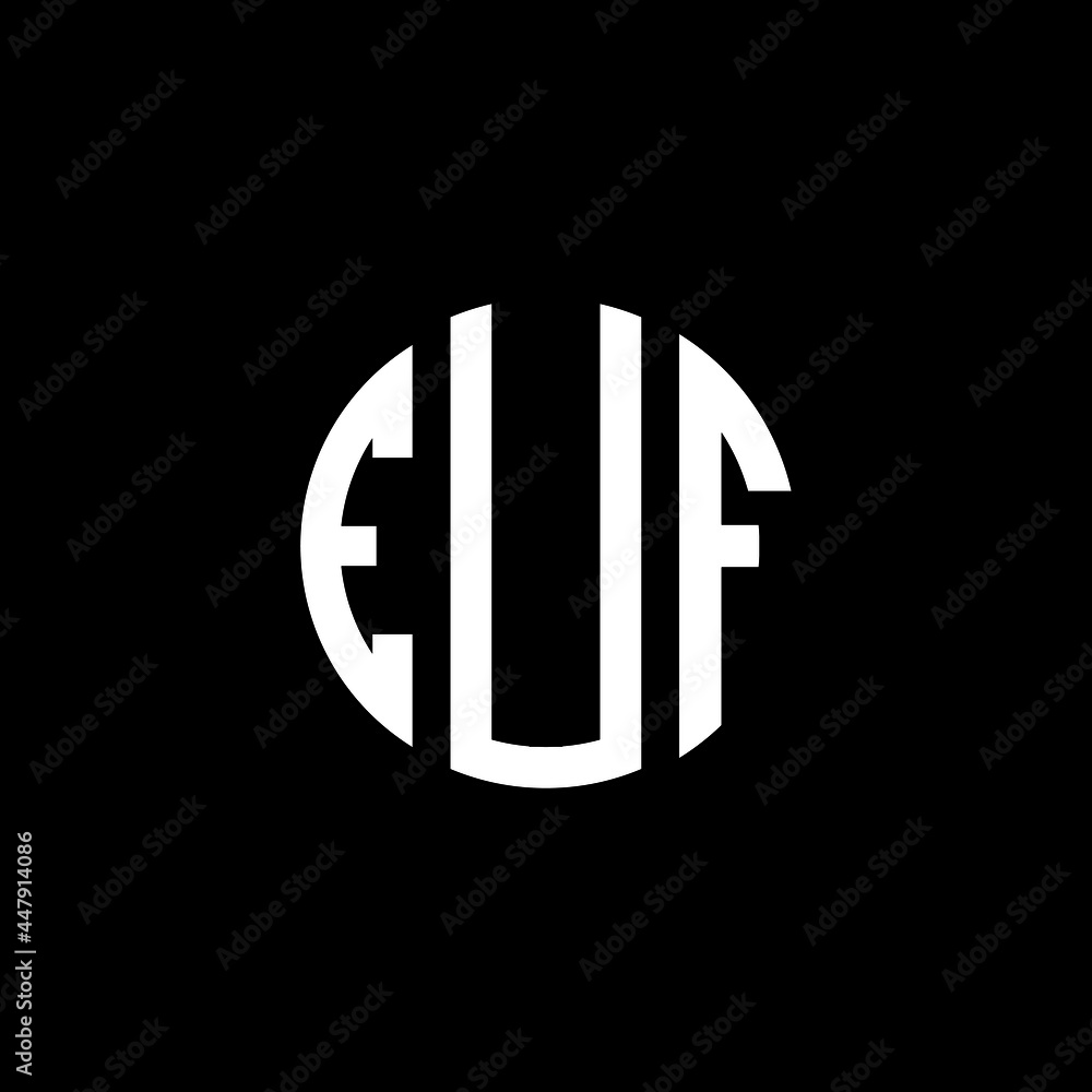 EUF letter logo design. EUF letter in circle shape. EUF Creative three ...