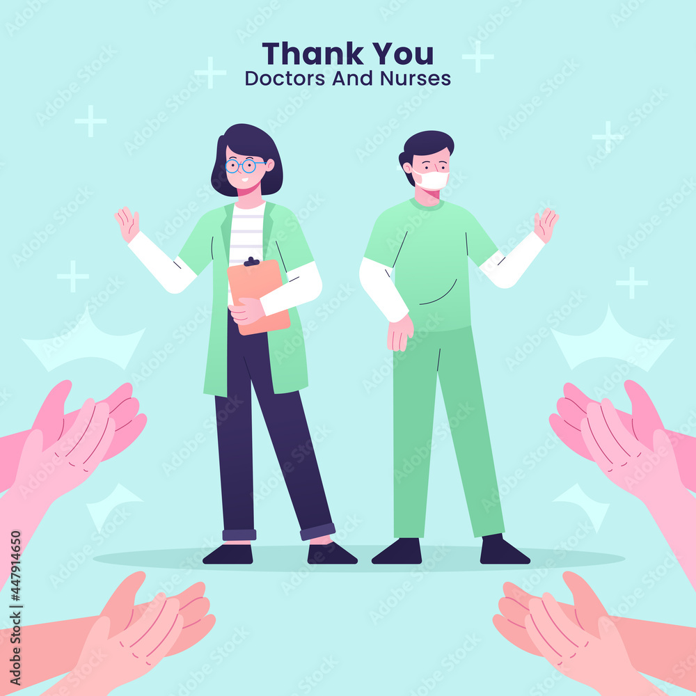 Thank you doctors and nurses. Thank you brave healthcare workers ...