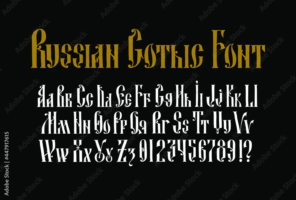 Complete alphabet of the Old Russian Gothic font. Vector. Latin letter ...