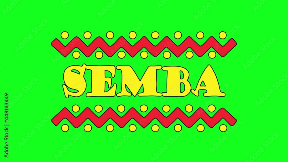 Semba - African music style. 4K color video. Animation text on green ...