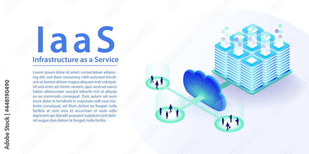IaaS infrastructure as a service cloud computing concept. 3d isometric ...
