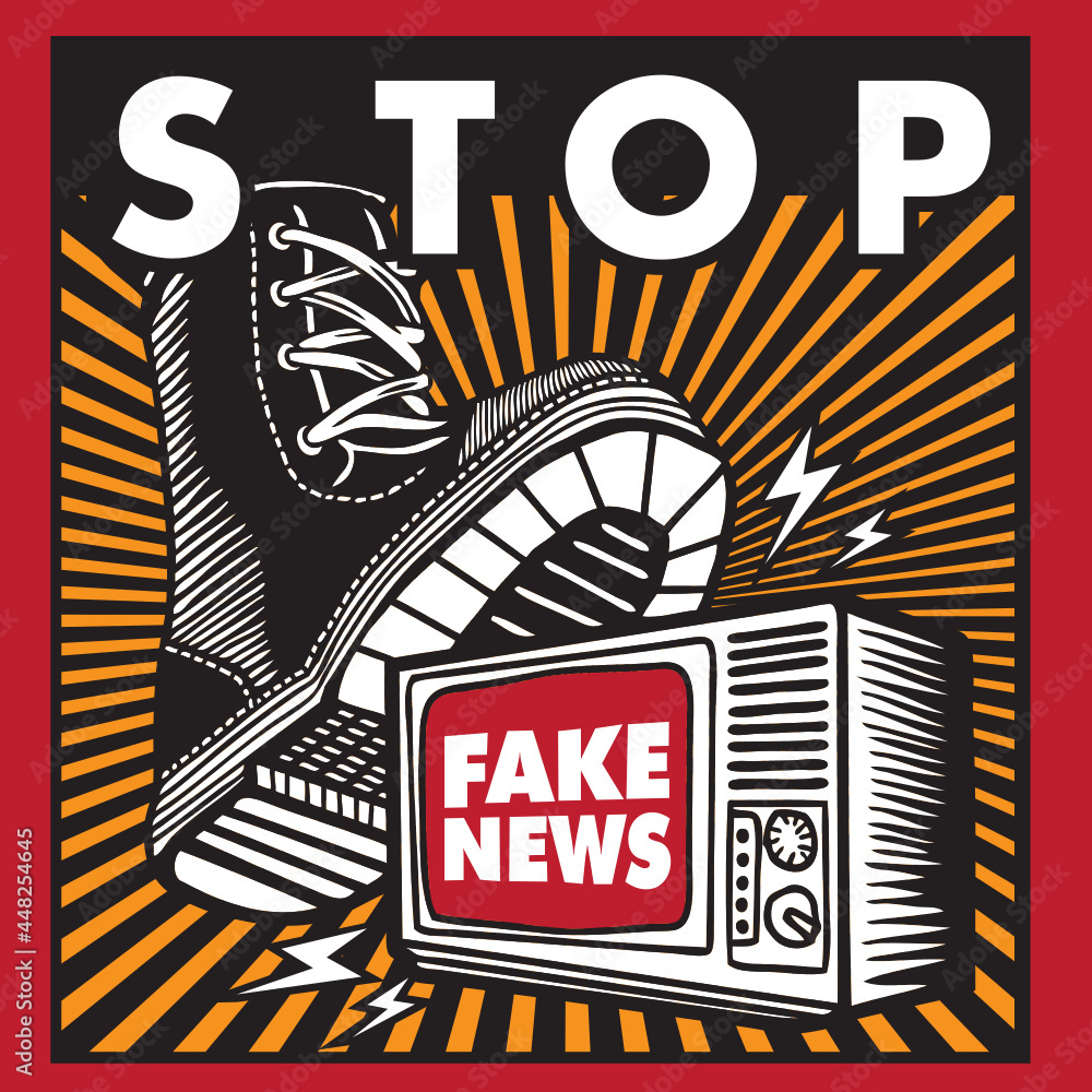 Stop Fake News Propaganda Poster Style Stock Vector | Adobe Stock Stop Fake News Propaganda Poster Style Stock Vector | Adobe Stock