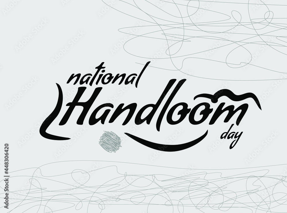 National Handloom Day. National handloom day banner and poster for ...
