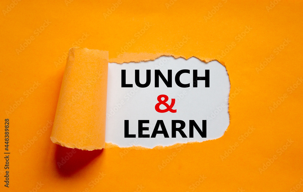 Lunch and learn symbol. Words 'Lunch and learn' appearing behind torn ...