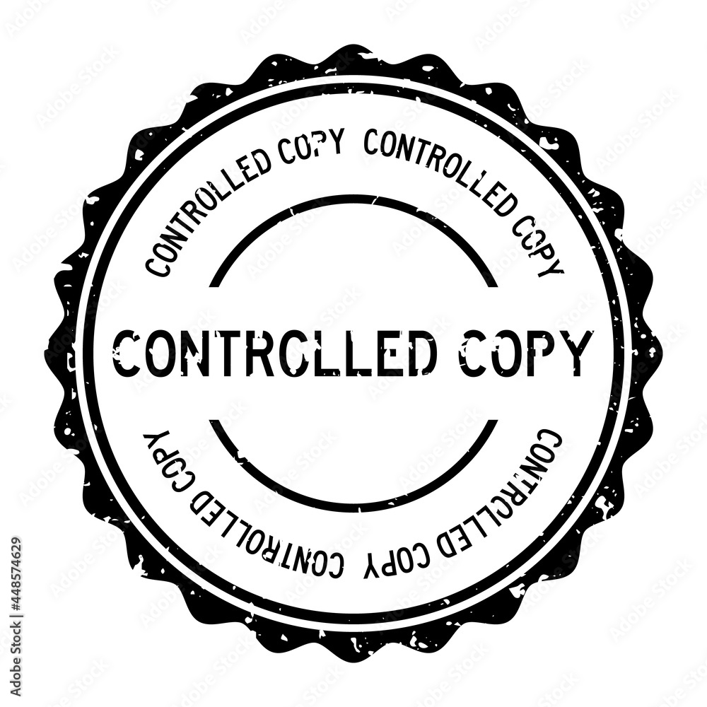 Grunge black controlled copy word round rubber seal stamp on white ...