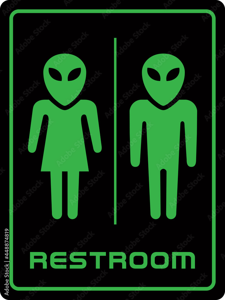 Alien Restroom Sign | Bathroom Sign for Spaceships and UFOs | Area 51 ...