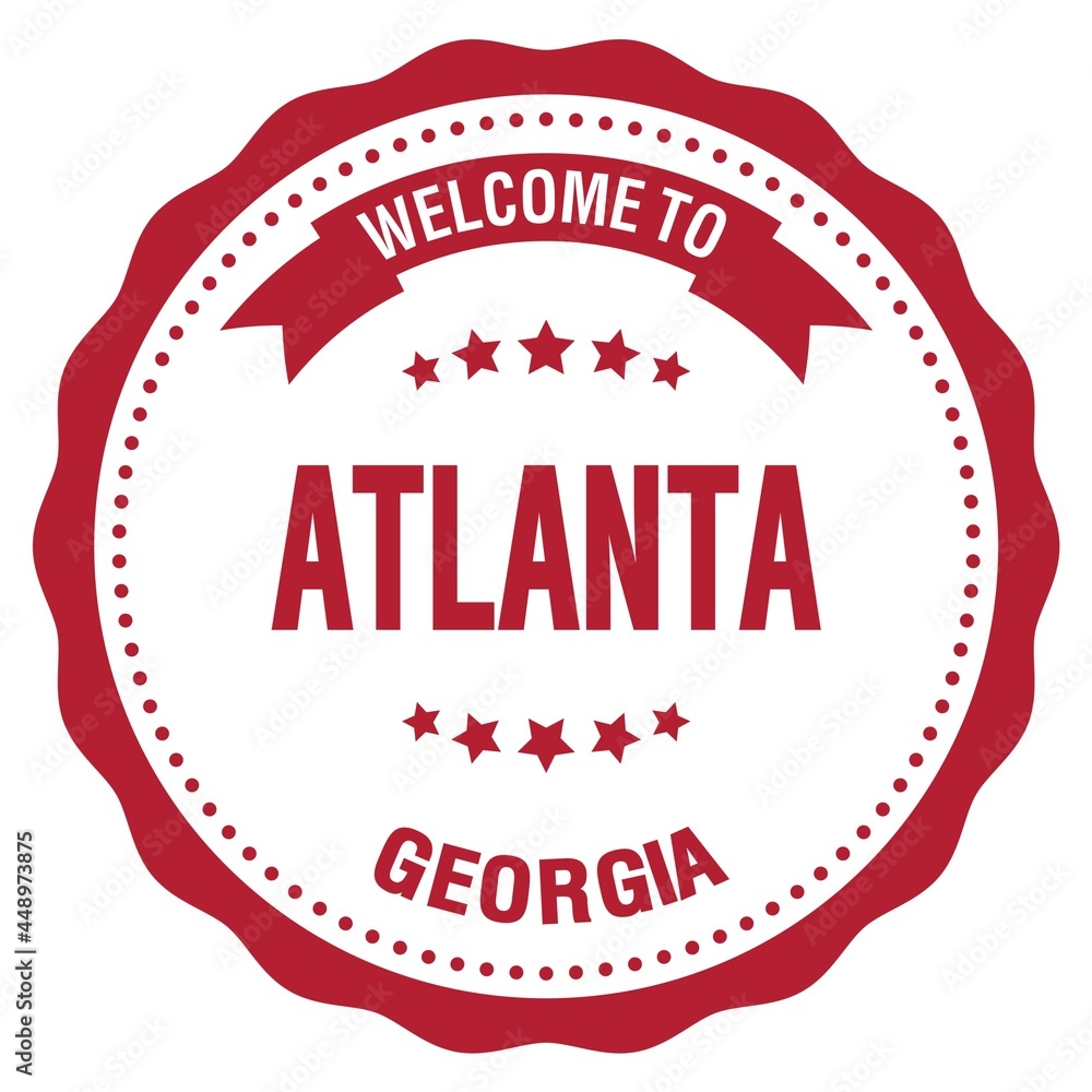 WELCOME TO ATLANTA - GEORGIA, words written on red stamp Stock ...