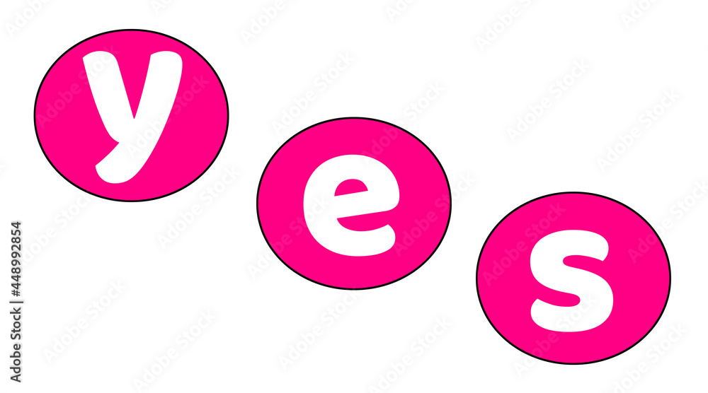 Yes word text,illustration speech bubble on white background. Design ...