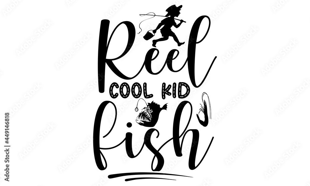 Reel cool kid fish svg,Fishing SVG Bundle, Fishing SVG, Fishing Clipart ...