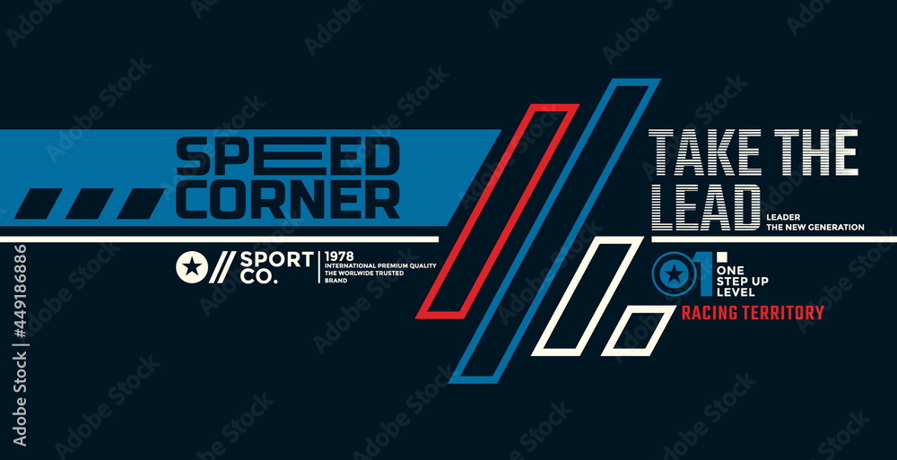 Speed corner, vector illustration motivational quotes typography slogan ...