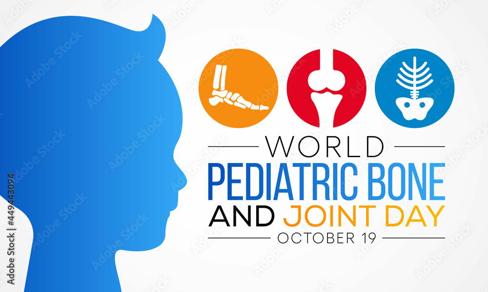 World Pediatric bone and joint day is observed every year on October 19 ...