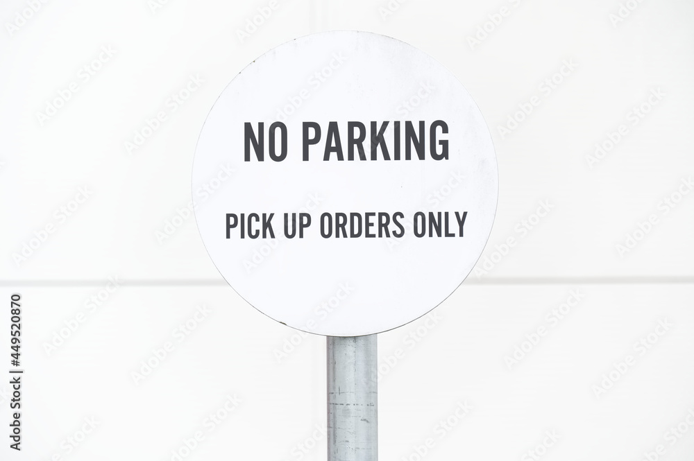 No parking pick up orders only sign at fast food restaurant Stock Photo ...