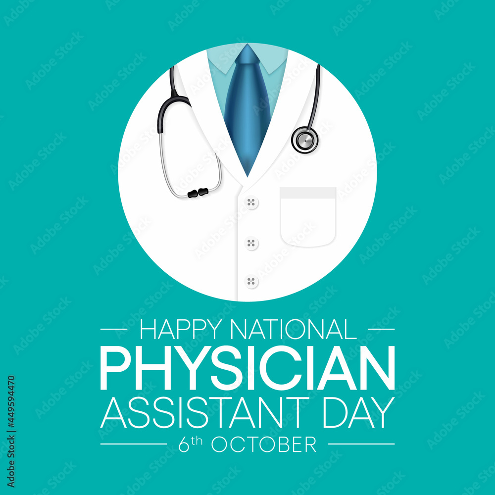 National Physician assistant day is observed every year on October 6 ...