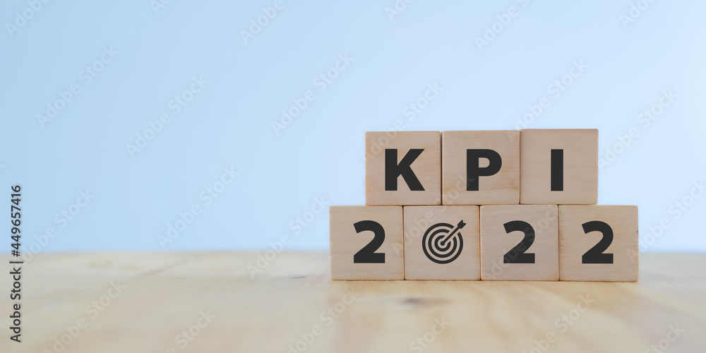 KPI : Key Performance Indicator in 2022 concept. Word KPI , year 2022 ...