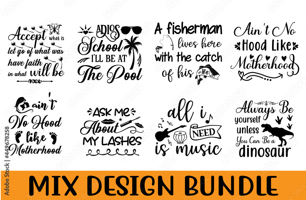 mix bundle SVG, mix cut file Bundle, mix cut file quotes SVG Bundle ...