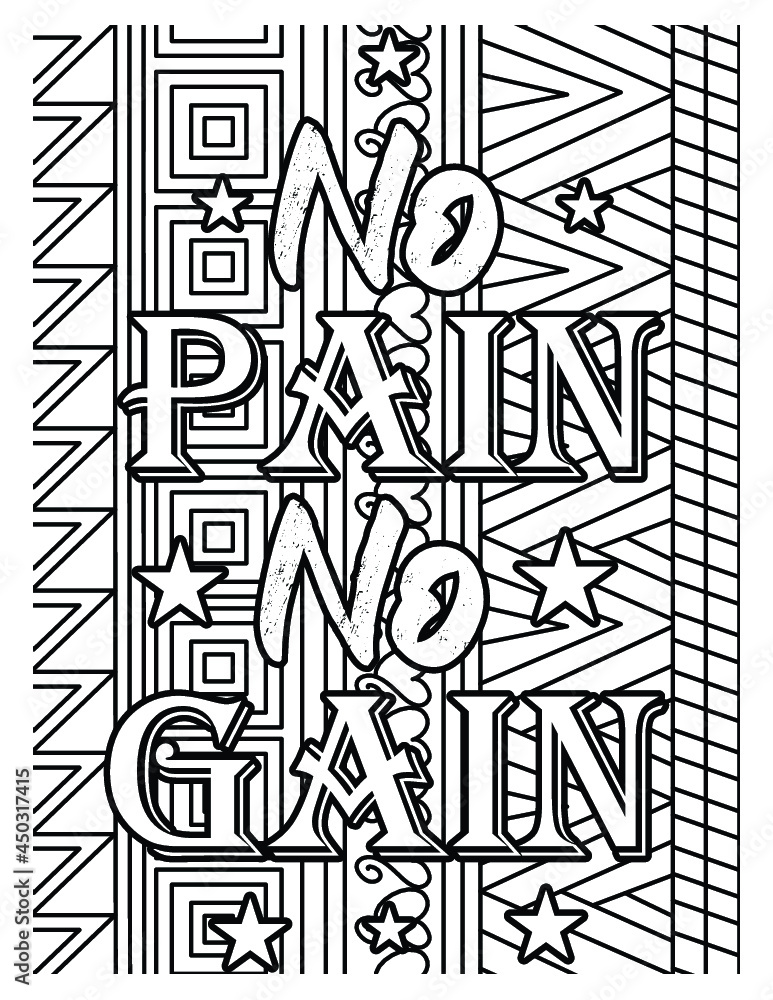 no pain no gain coloring book.motivational Quotes coloring book design ...
