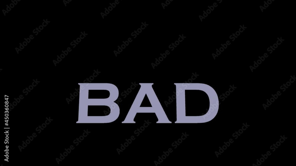 GOOD and BAD.Rolling words of opposite concepts.4K. 2D animation ...