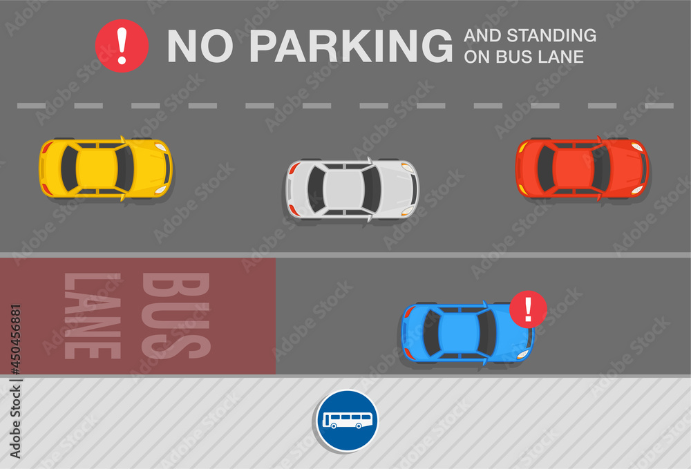 Parked car. Traffic or road rule. No parking and standing on bus lane ...