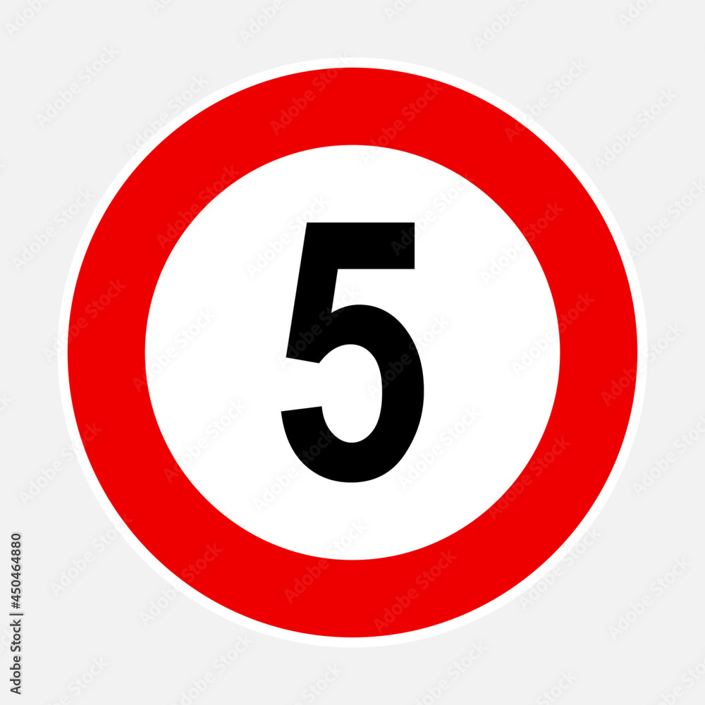 5 kilometers or miles per hour max speed limit red sign - Five speed ...