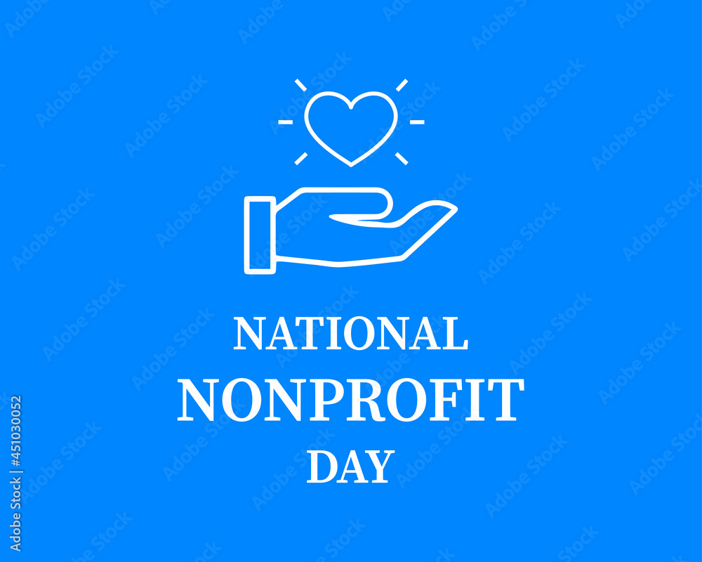 National nonprofit day . On 17 august .illustration art as a poster ...