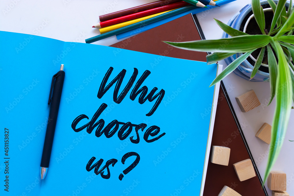 Word writing text Why Choose Us Question. Business concept for list of ...