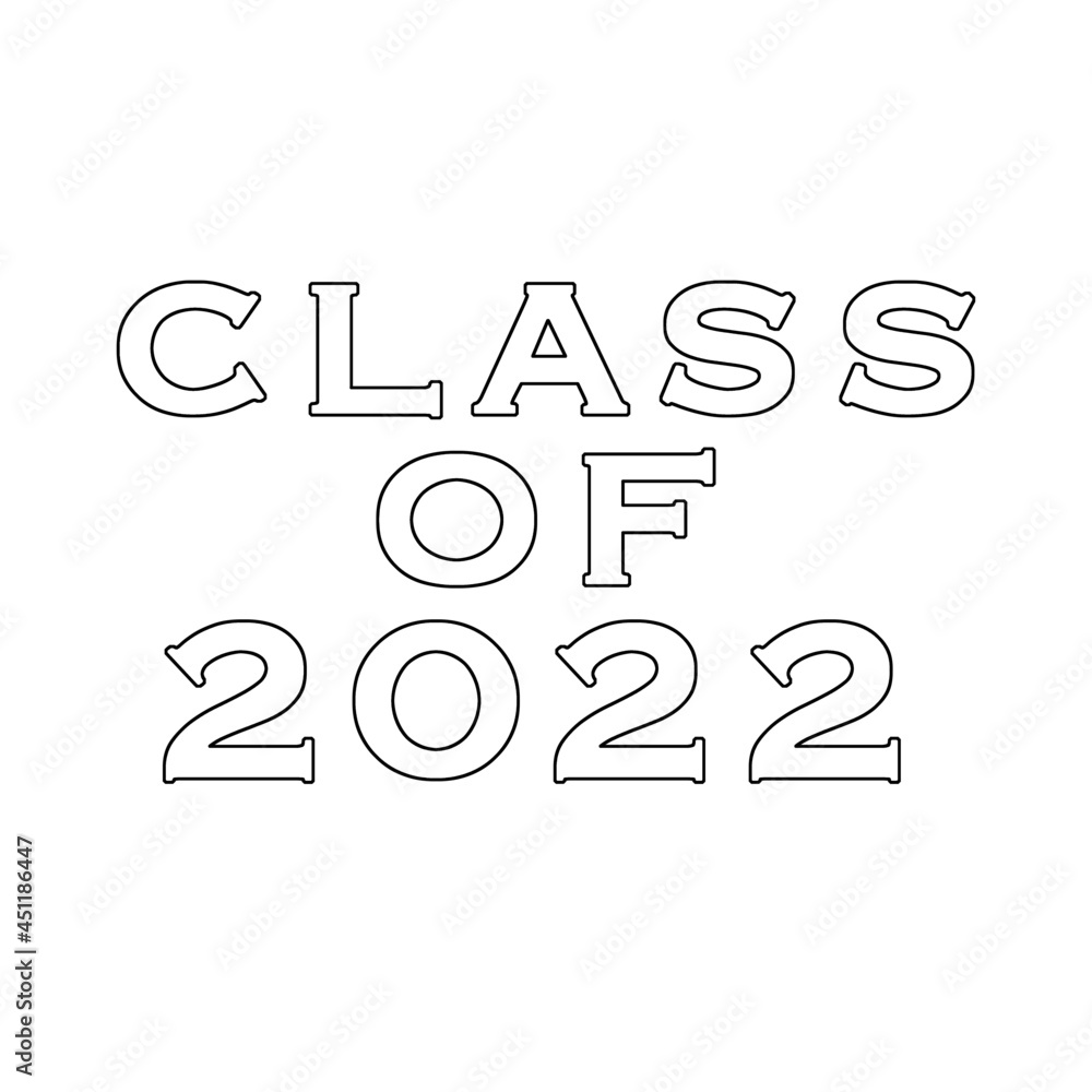Class of 2022 graduation senior Stock Vector | Adobe Stock