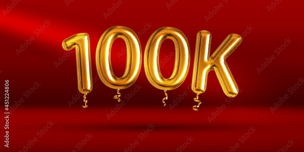 Vector realistic isolated golden balloon text of 100k on the red ...