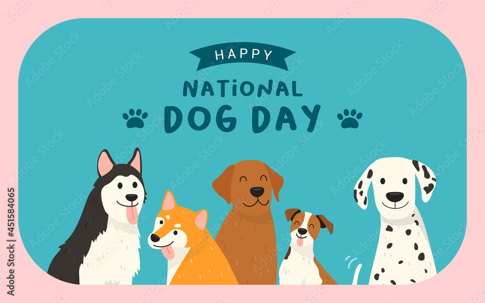 Happy National Dog Day greeting card vector design. Cute cartoon dogs ...