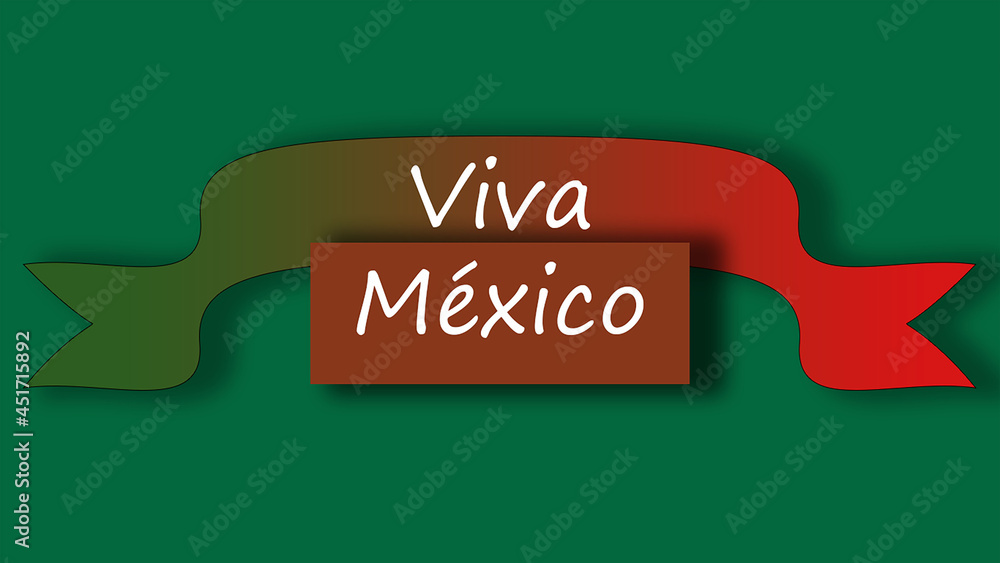 Imagen con letrero de viva México, celebración del 16 de septiembre, la ...