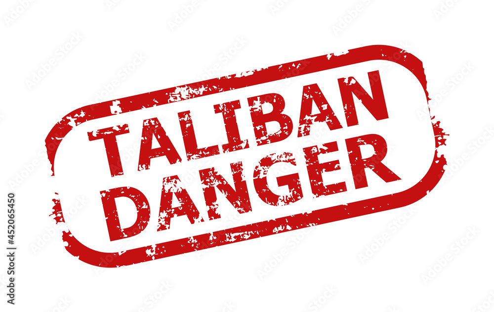 Red TALIBAN DANGER rectangle rounded frame stamp. TALIBAN DANGER title ...