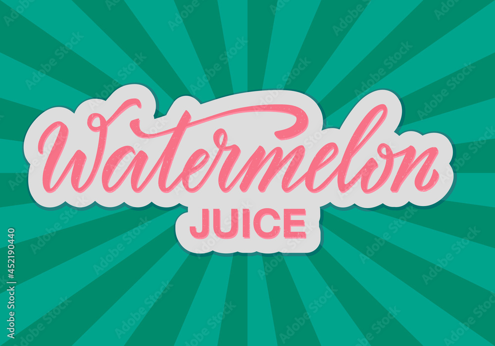 Vector illustration of watermelon juice handwritten text on a sticker ...
