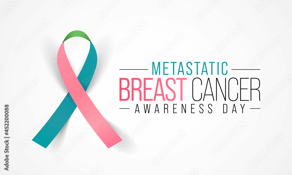 Metastatic Breast Cancer awareness day is observed every year on ...