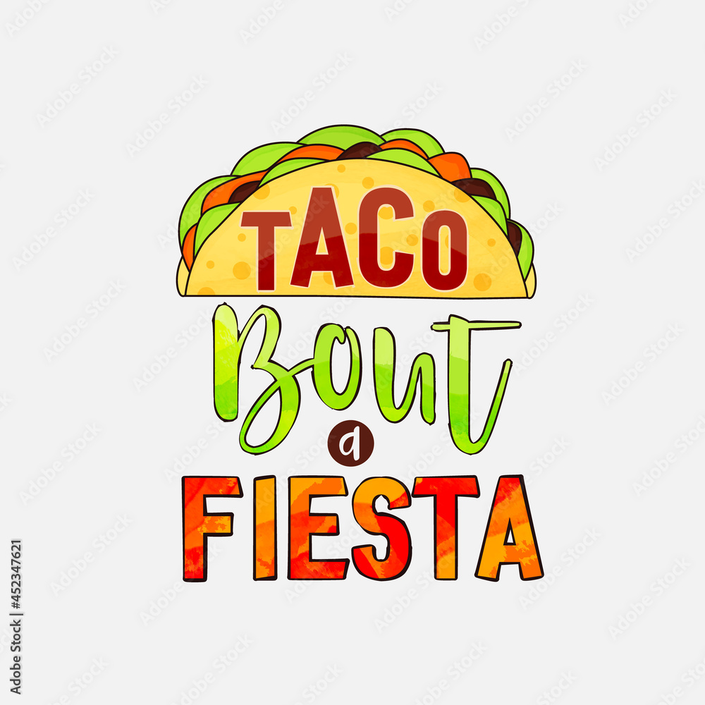 Tacos lettering with watercolor vector illustration, hand drawn quotes ...