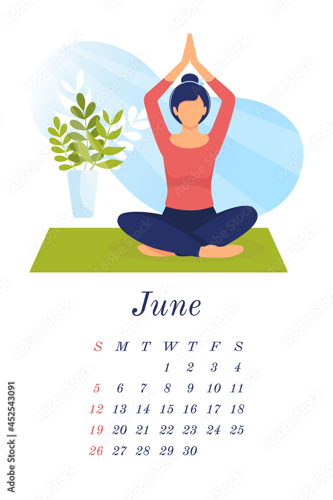 Vertical, page calendar for first month of summer. Yoga calendar for ...