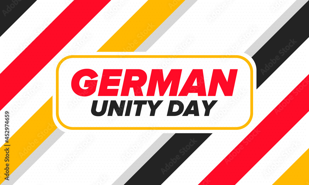 German Unity Day. Celebrated annually on October 3 in Germany. Happy ...