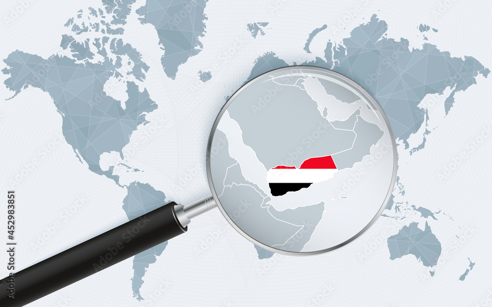 World map with a magnifying glass pointing at Yemen. Map of Yemen with ...