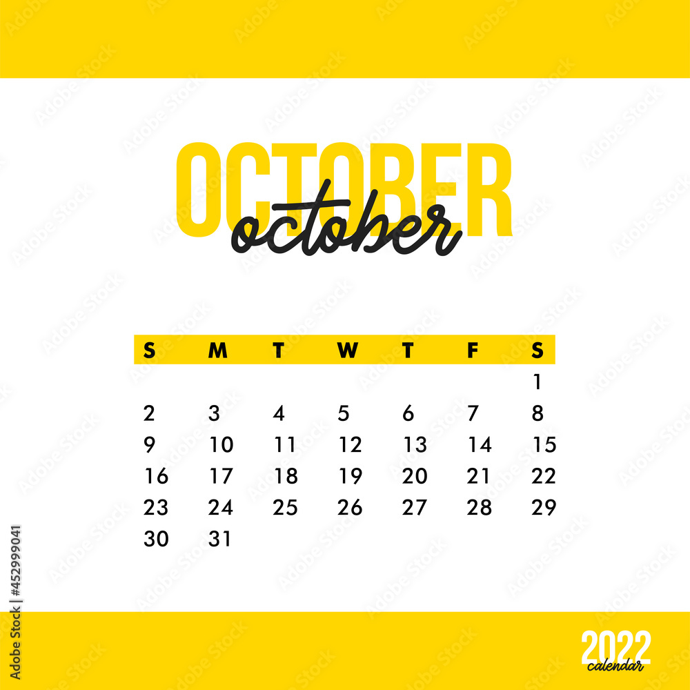October 2022 calendar. Calendar sticker design template. Week starts on ...
