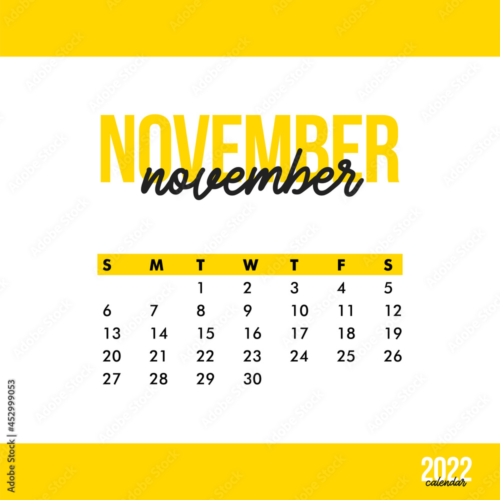 November 2022 calendar. Calendar sticker design template. Week starts ...