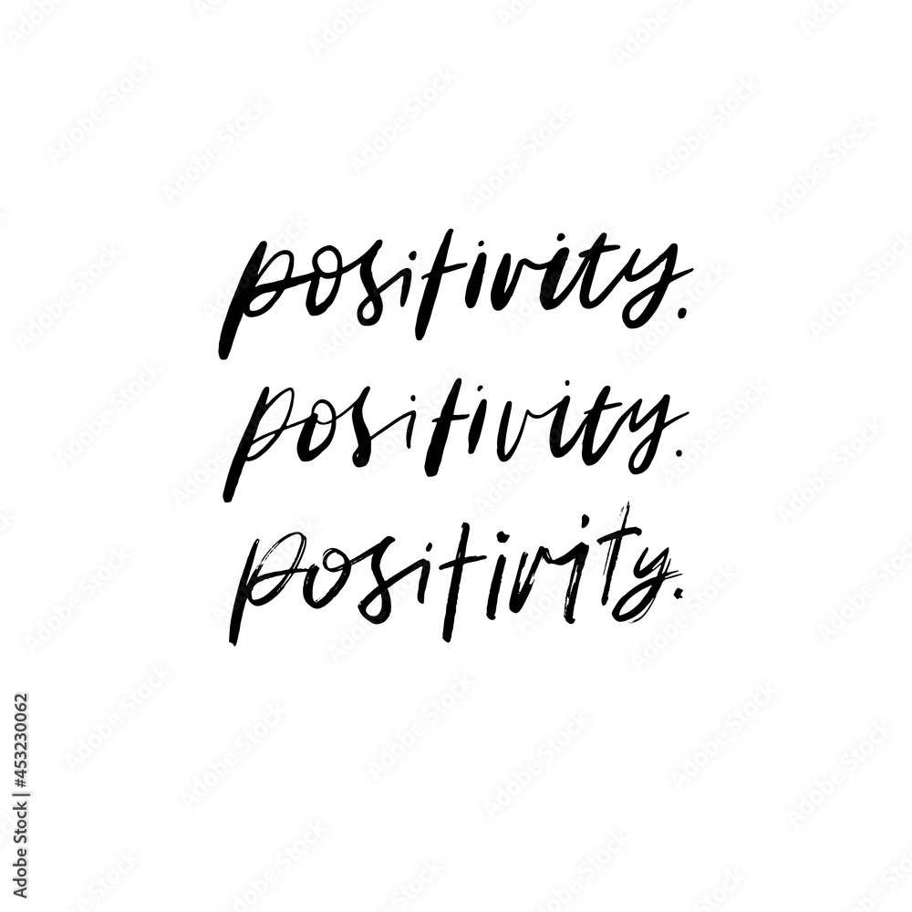 Positivity Hand Lettered Quotes, Vector Rough Textured Hand Lettering ...