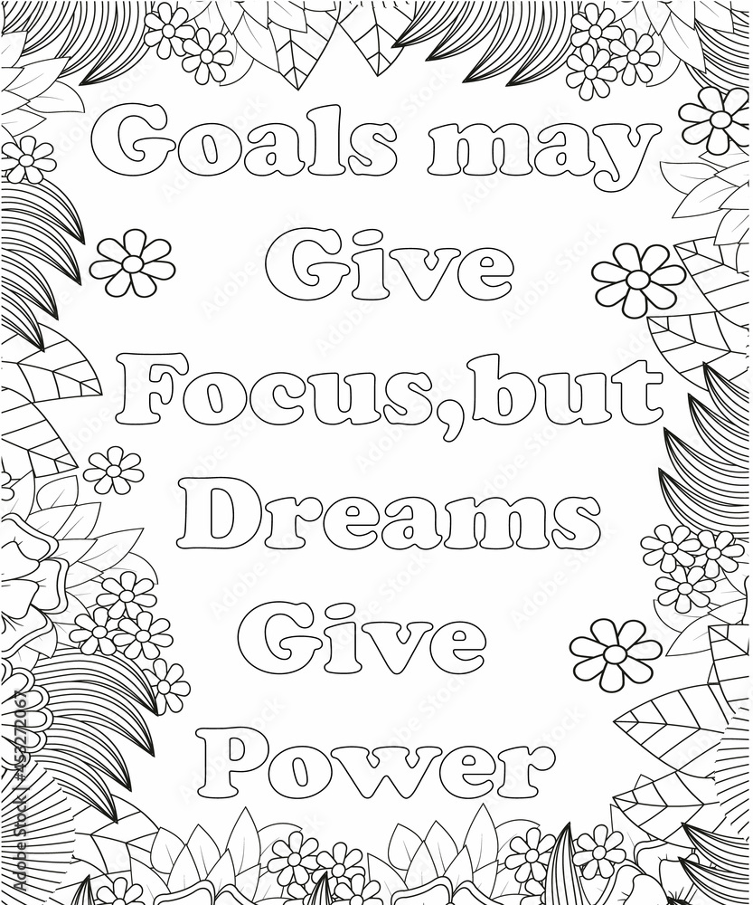 Motivational Quotes Coloring pages. Coloring page for adults and kids ...