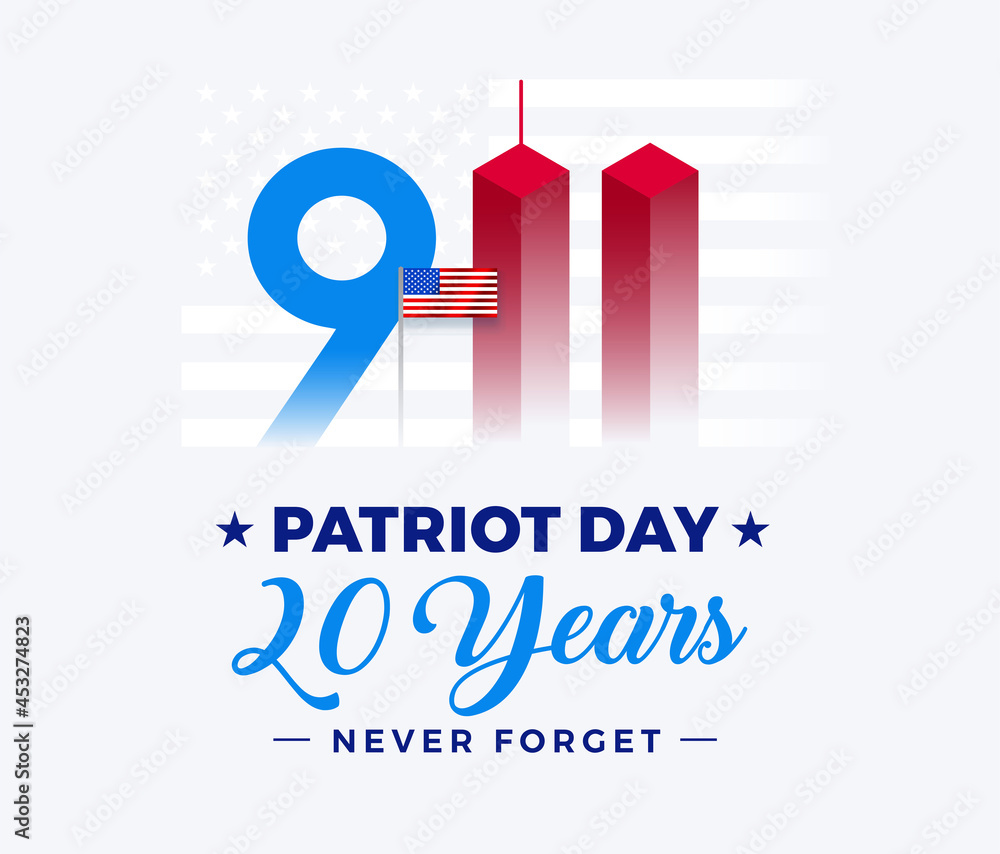 9/11 Patriot Day 20 Years Anniversary banner - 911 Text lettering with ...