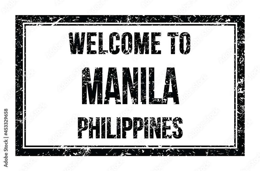 WELCOME TO MANILA - PHILIPPINES, words written on black rectangle stamp ...