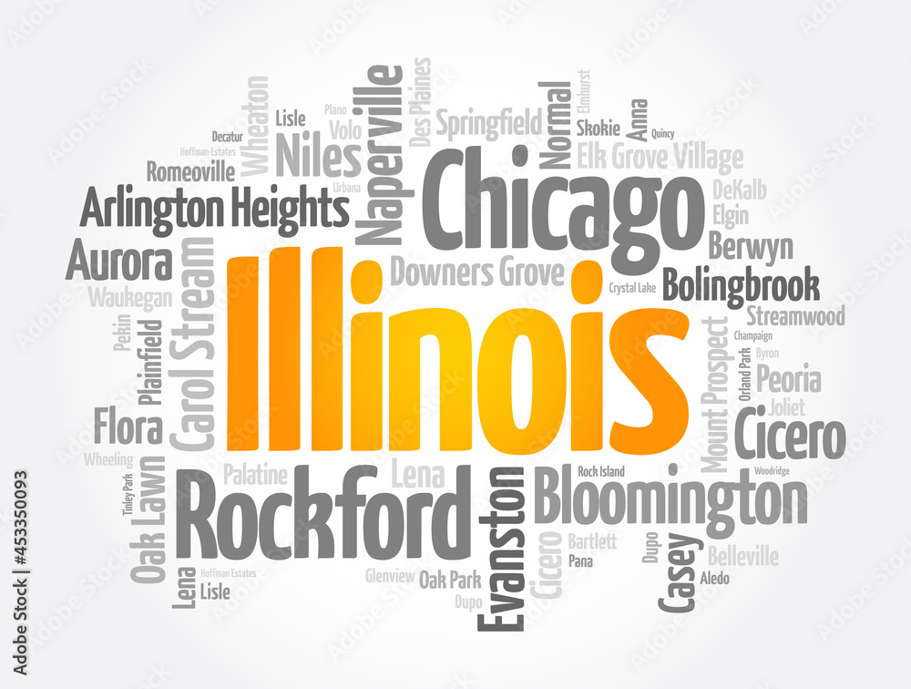 List of cities in Illinois USA state, word cloud concept background ...